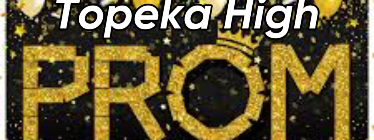 Topeka High Prom Dinner